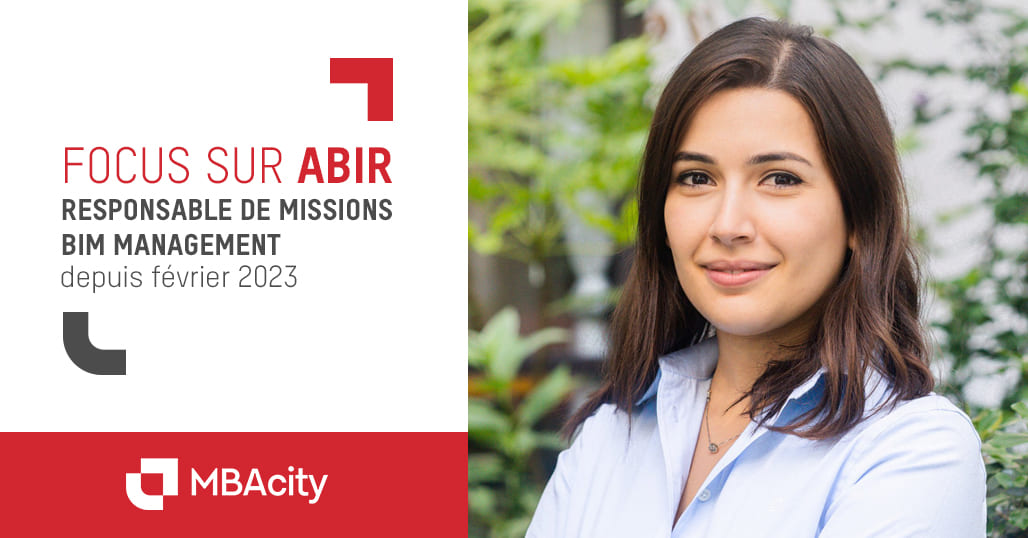 Mobilité interne et accompagnement de MBAcity: portrait de Abir
